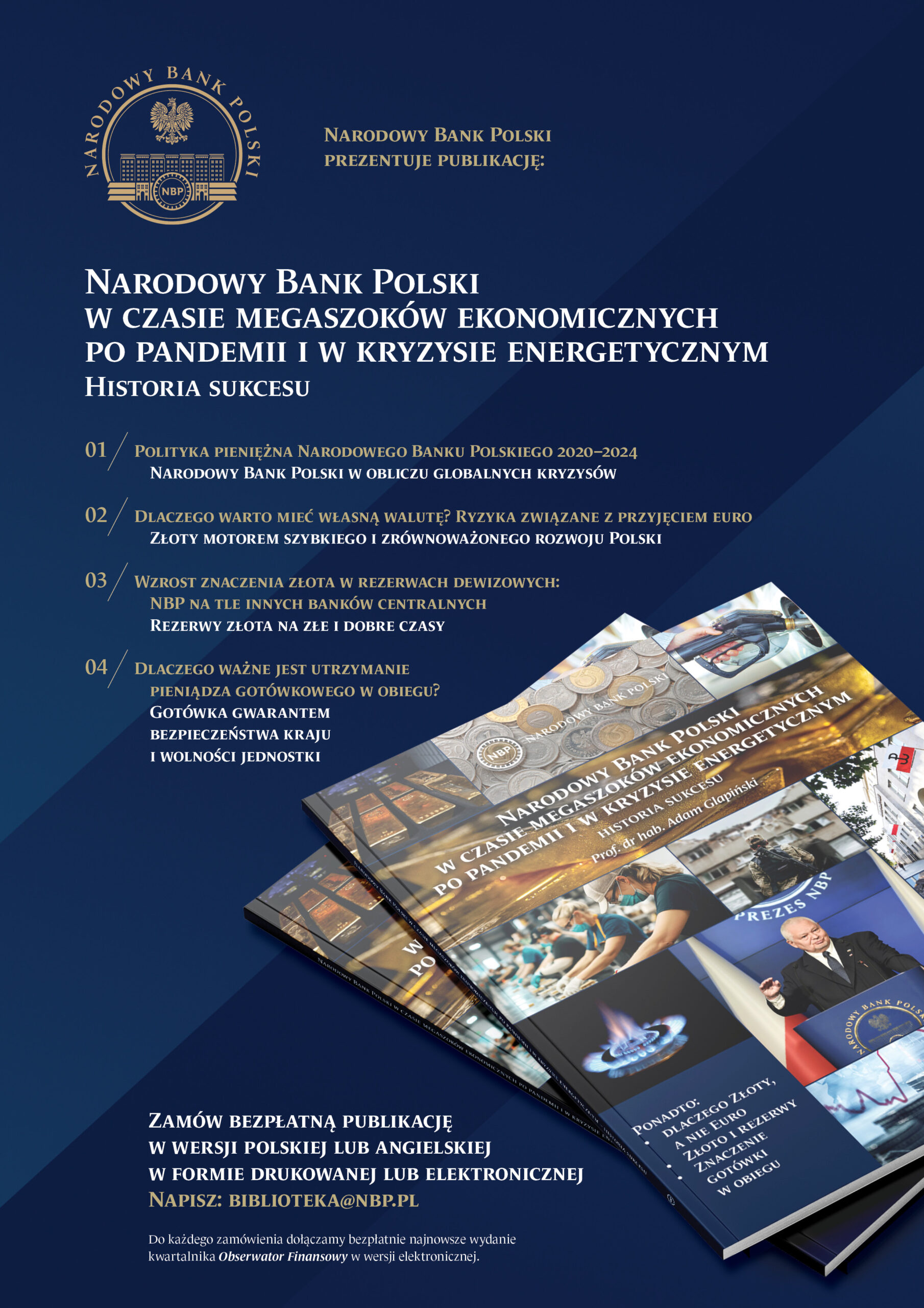 Publikacja: Narodowy Bank Polski w czasie megaszoków ekonomicznych po pandemii i w kryzysie ...