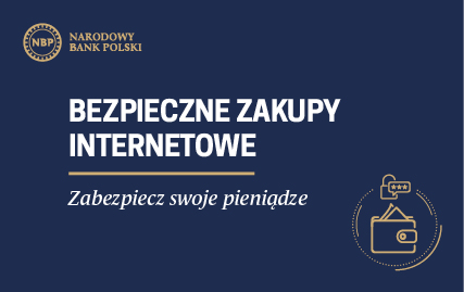 Bezpieczne zakupy internetowe | Narodowy Bank Polski - Internetowy Serwis Informacyjny