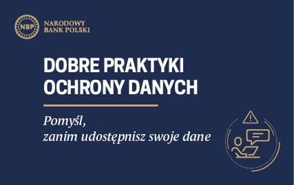 Dobre praktyki ochrony danych | Narodowy Bank Polski - Internetowy Serwis Informacyjny