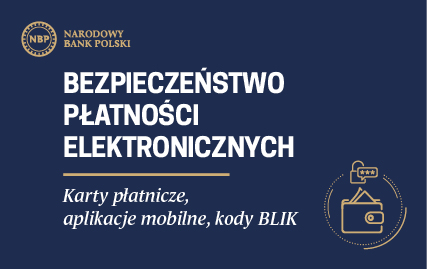 Bezpieczeństwo płatności elektronicznych | Narodowy Bank Polski - Internetowy Serwis Informacyjny